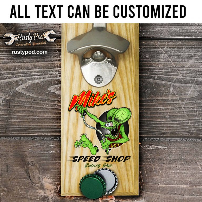 Personalized rat fink hot rod wall mount bottle opener 11633 - Rustypod ...
